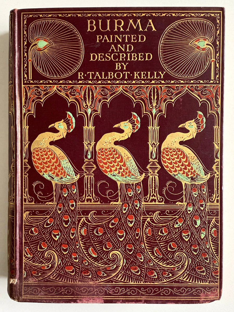 1905 BURMA | MYANMAR. Burma Painted and Described by R. Talbot Kelly ...